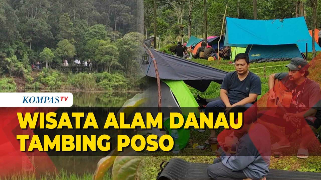 Danau Tambing, Wisata Alam yang Jadi Primadona di Poso - Kompas TV | Vidio