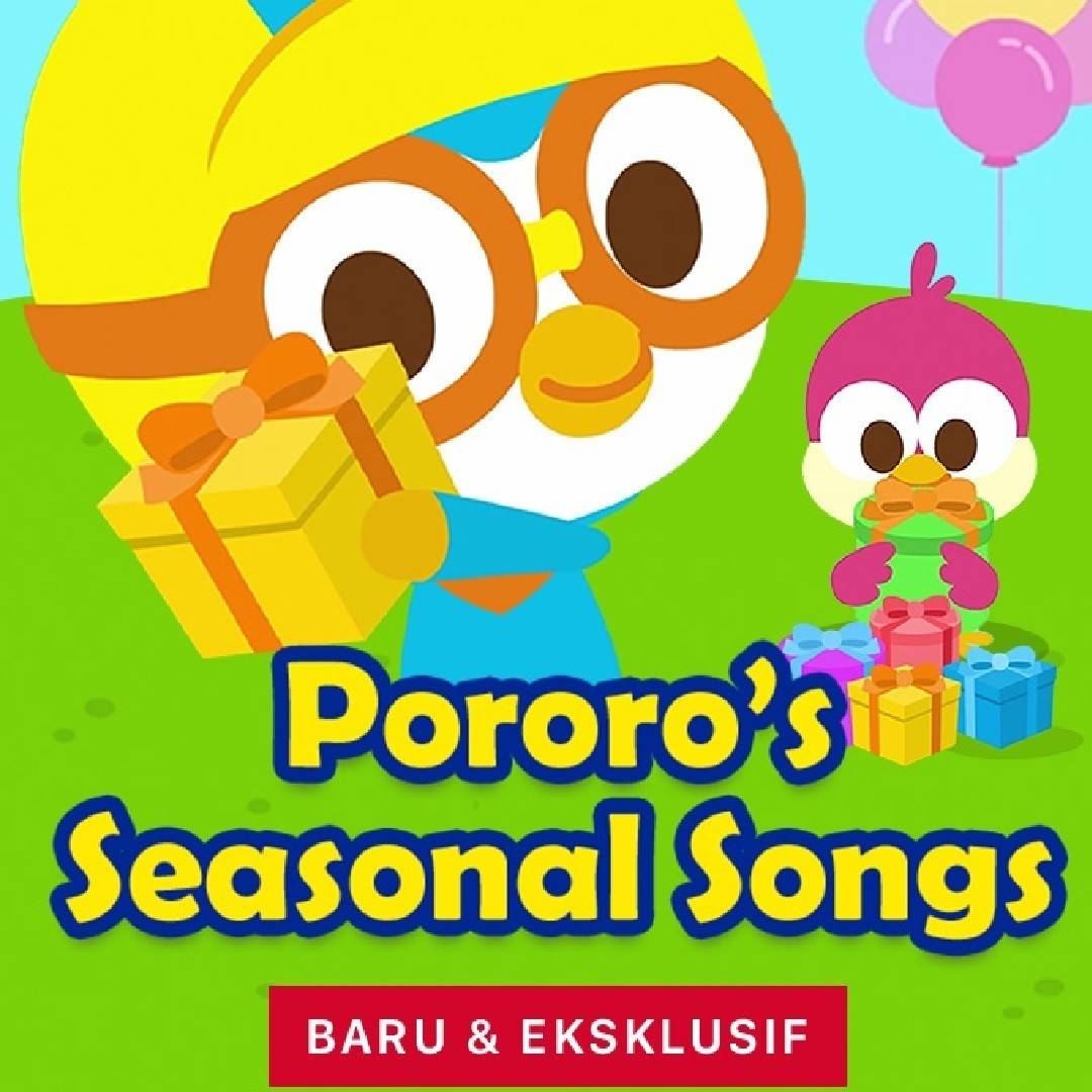 Pororo's Seasonal Songs (Bahasa Inggris) (Episode Lengkap & Terbaru ...