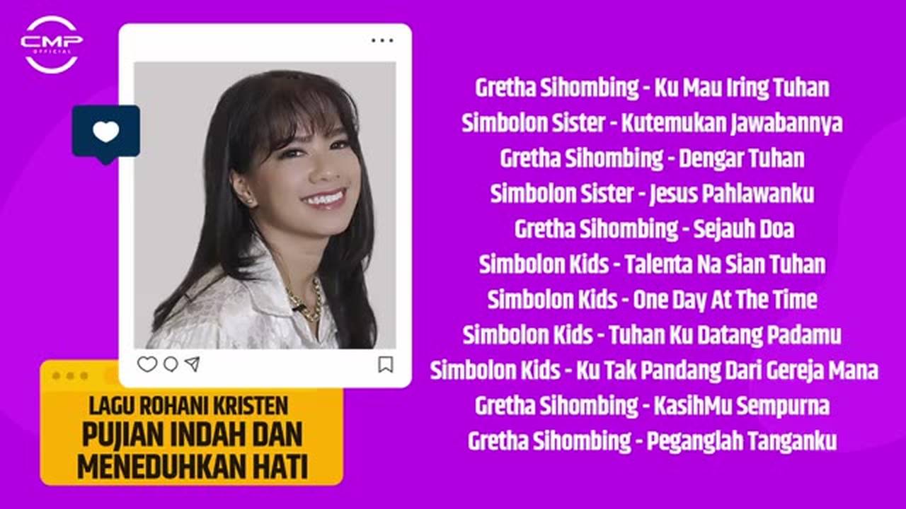 LAGU PUJIAN ROHANI KRISTEN INDAH MENEDUHKAN HATI - Gretha Sihombing ...
