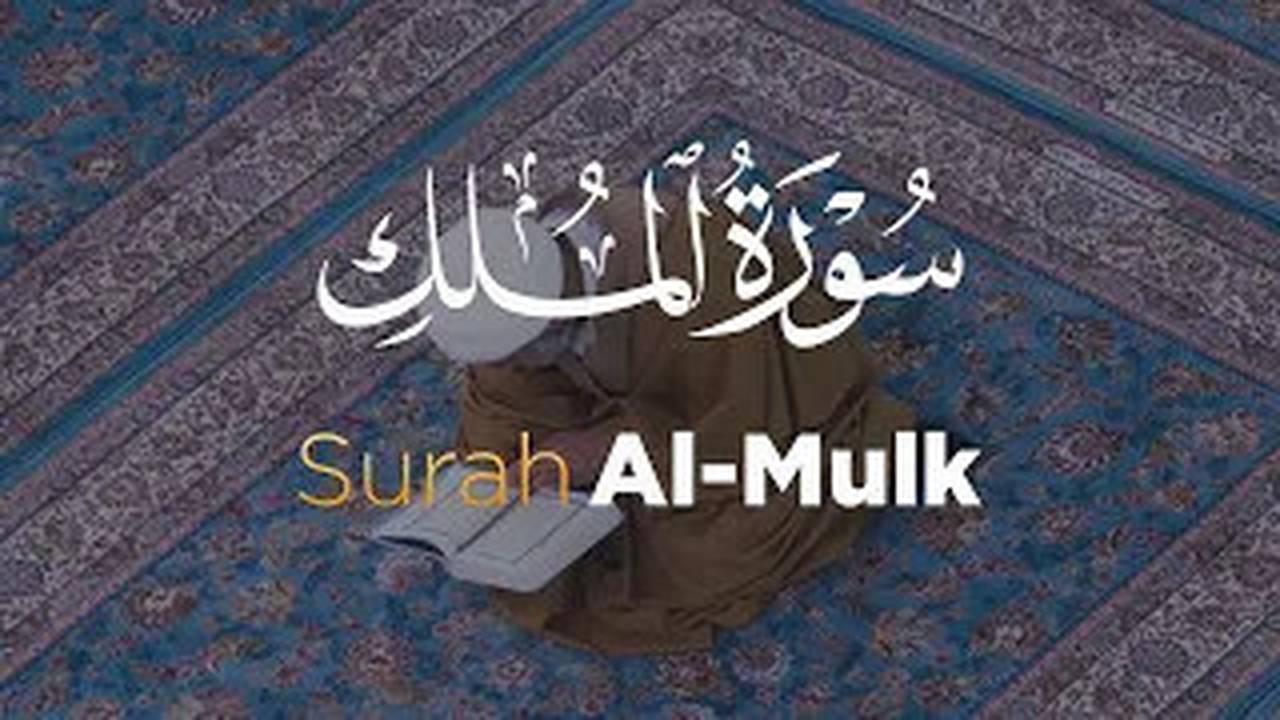 Surah Al Mulk Murottal Quran Merdu