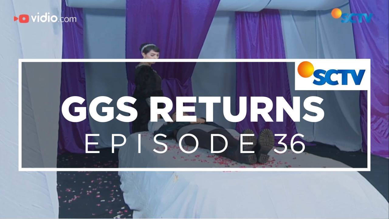 Nonton Sinetron Ganteng-Ganteng Serigala Returns Episode 36 | Vidio
