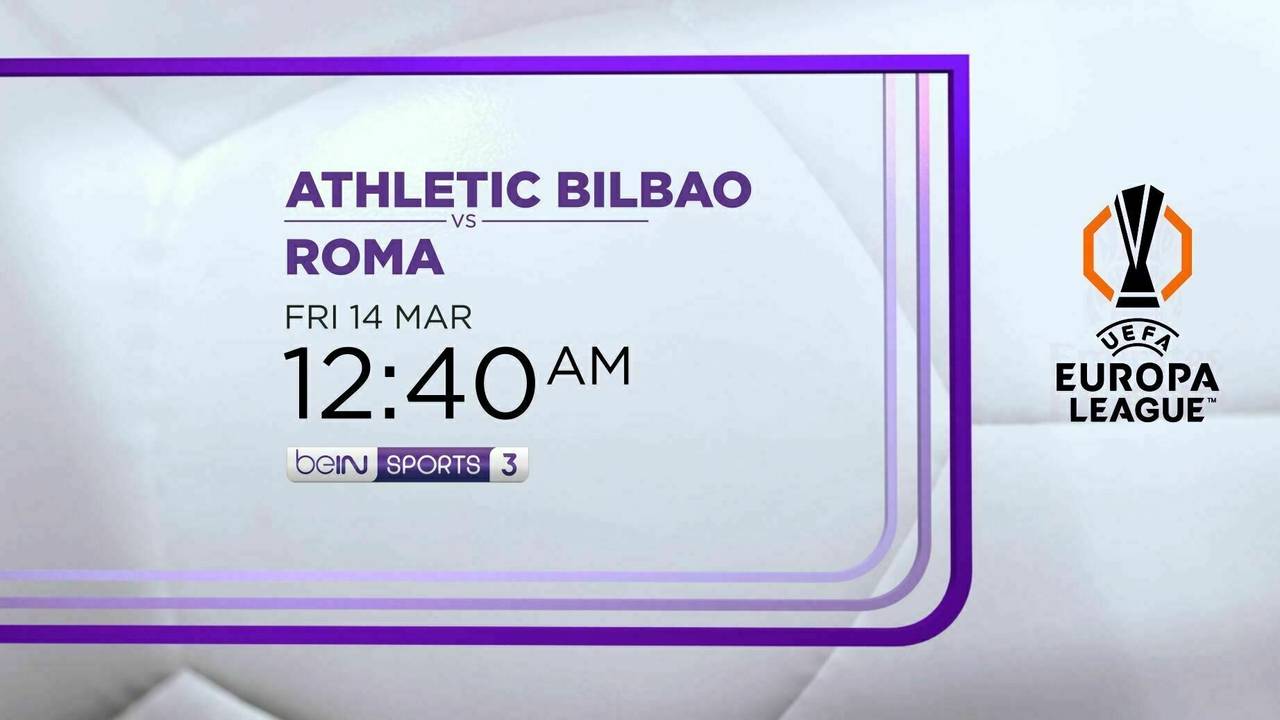 Athletic Club vs Roma - 14 Maret 2025 | UEFA Europa League 2024/25 | Vidio