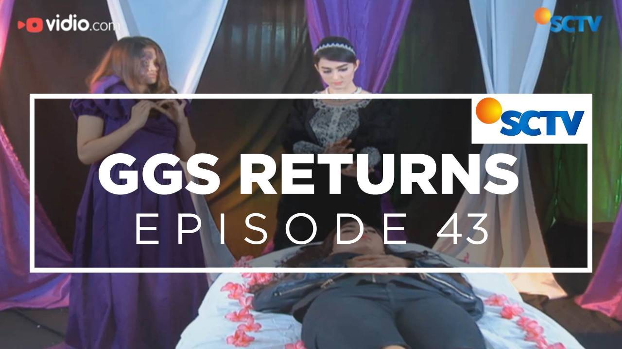 Nonton Sinetron Ganteng-Ganteng Serigala Returns Episode 43