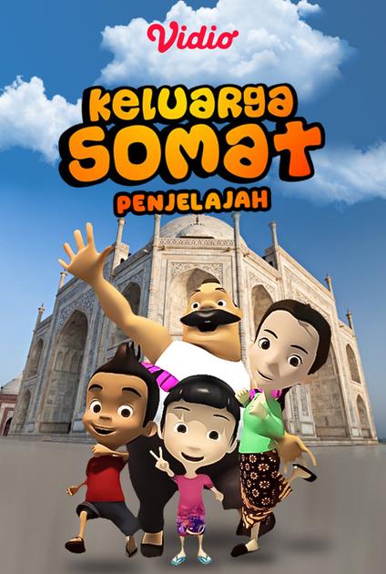 Streaming Keluarga Somat - Special Penjelajah | Vidio