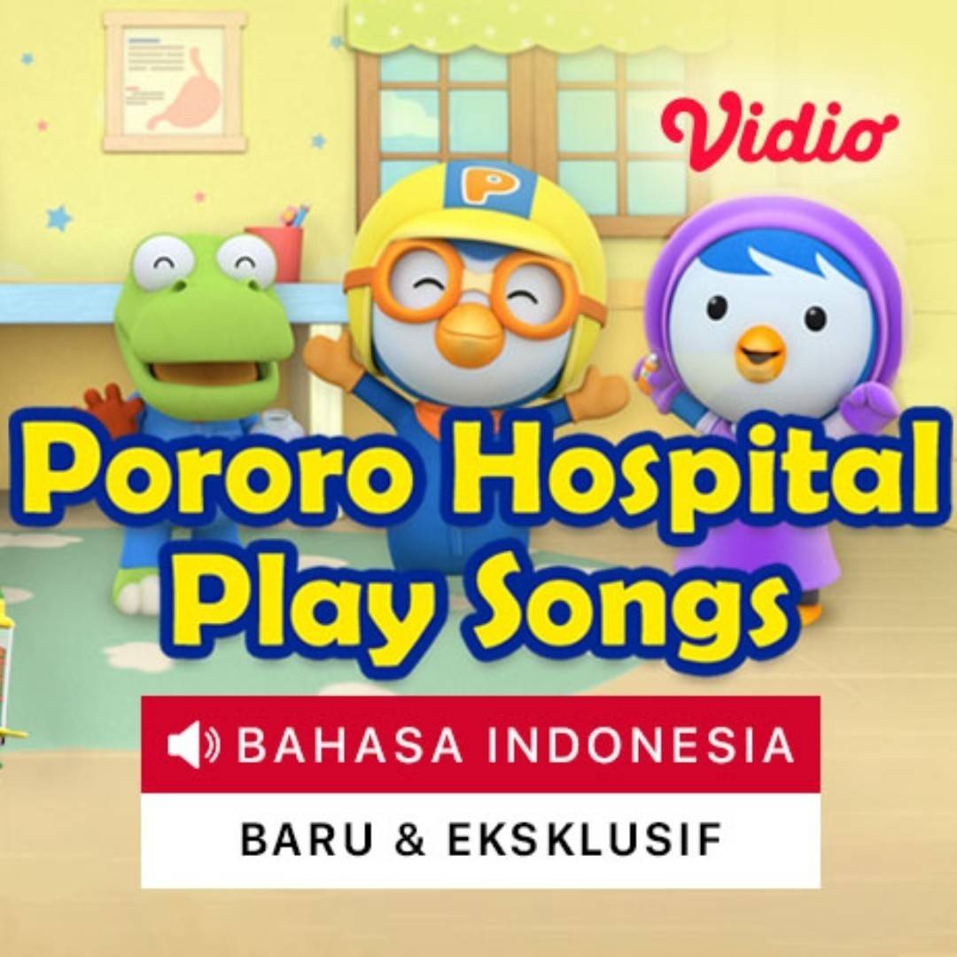 *BARU* Pororo Hospital Play Songs 4 (Bahasa Indonesia) (Episode Lengkap & Terbaru) | Vidio