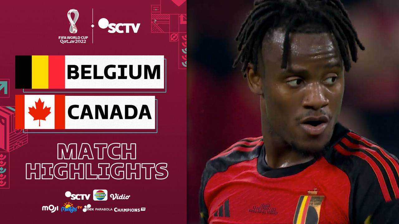 Belgium vs Canada - Highlights FIFA World Cup Qatar 2022 | Vidio