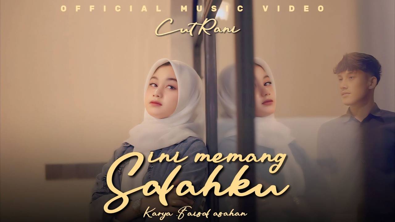 Jawaban Salahmu Sendiri | Cut Rani | Ini Memang Salahku (Official Music ...