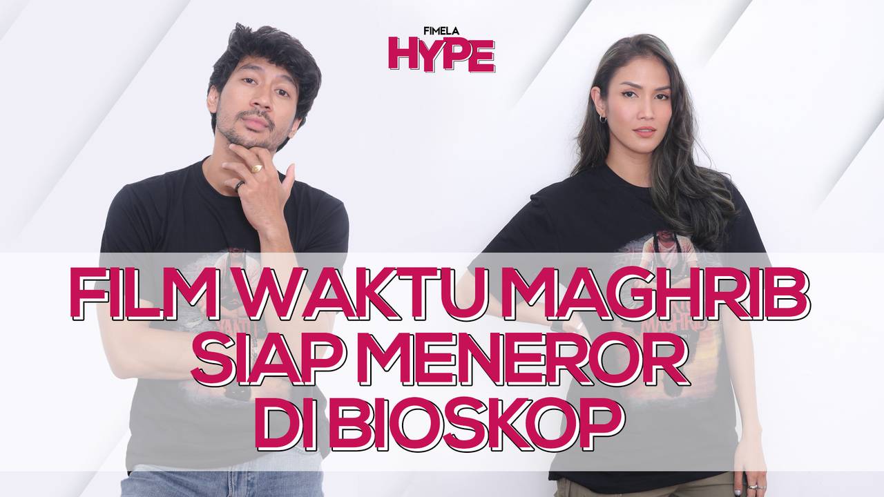 Film Waktu Maghrib Memiliki Cerita yang Relate Dengan Kehidupan Nyata - Fimela