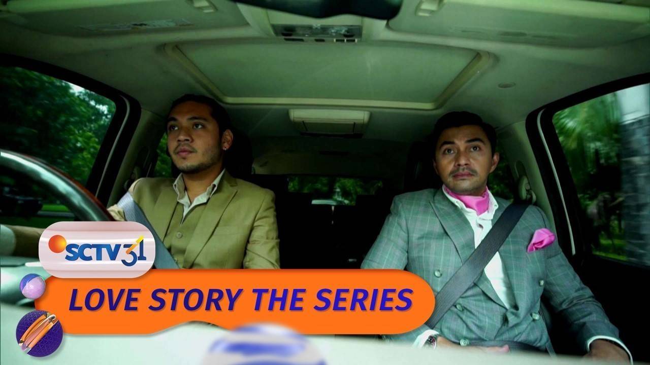 Love Story The Series - Episode 245 | Part 2/2 (2021) | Vidio