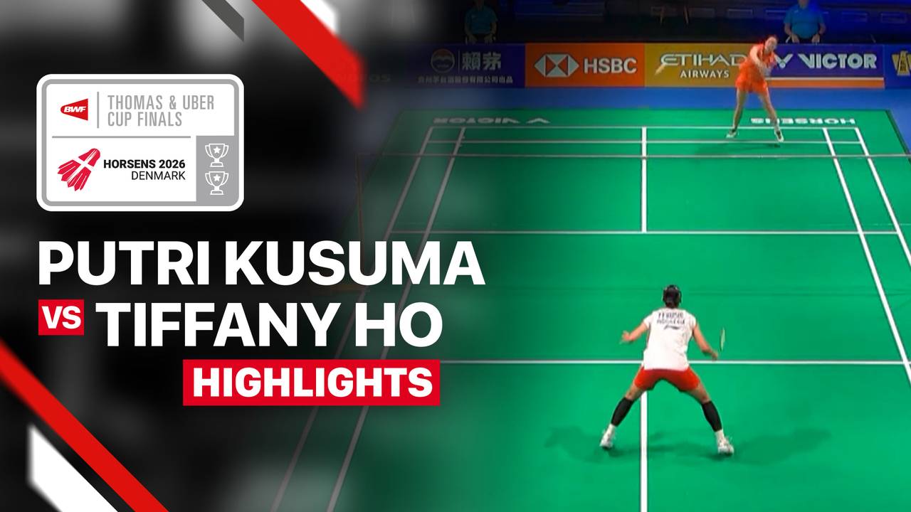 Putri Kusuma Wardani (INA) vs Tiffany Ho (AUS) - Highlight | BWF Thomas ...