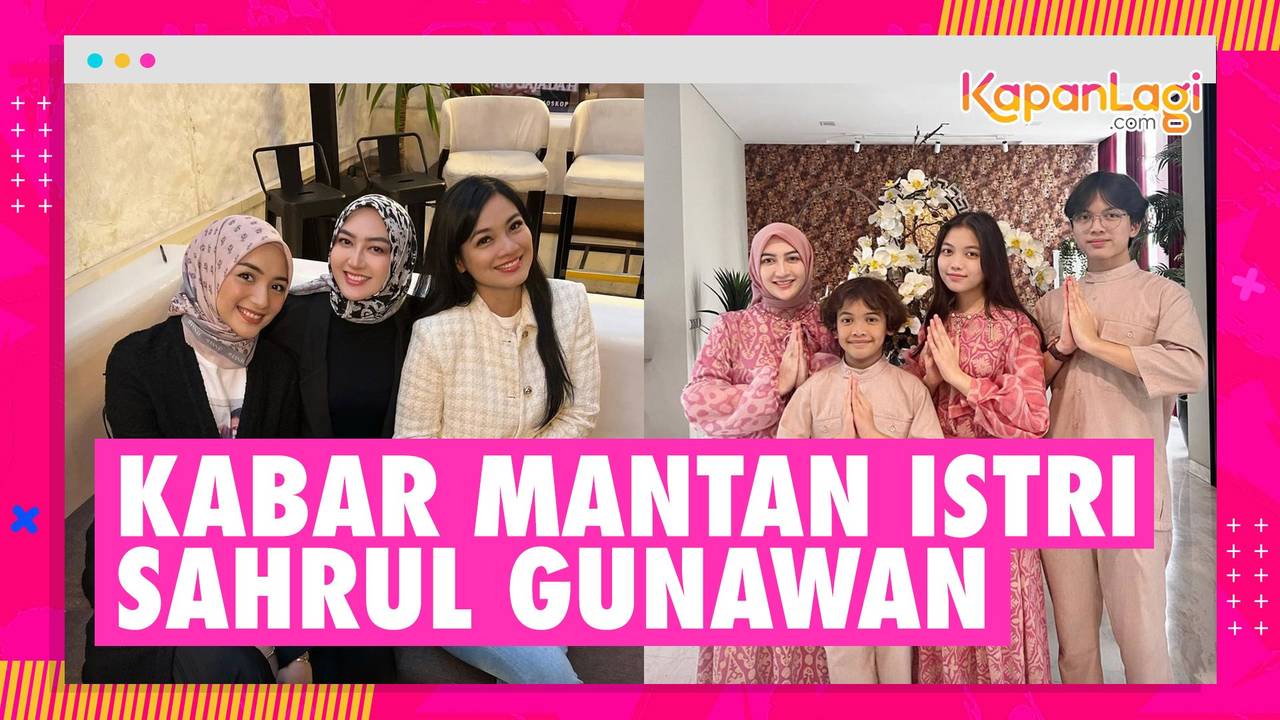 Indriani Hadi Mantan Istri Sahrul Gunawan, Ibu 3 Anak yang Kini Sukses ...