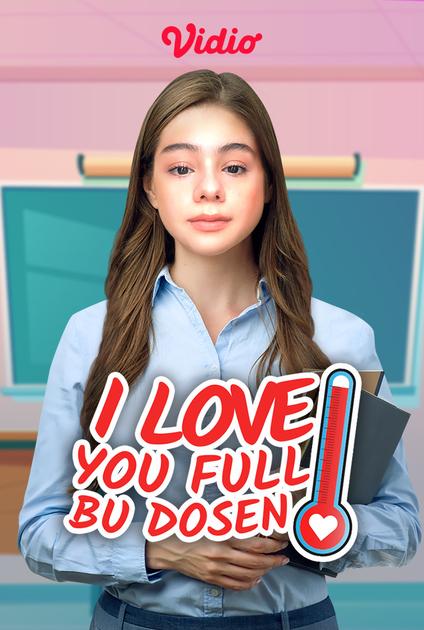 Streaming I Love You Full, Bu Dosen | Vidio