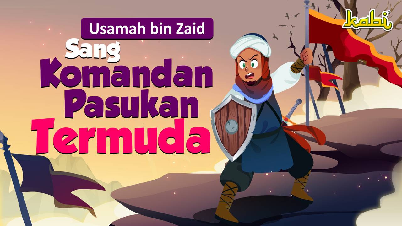 Educa Studio - KABI (Tokoh Hebat dalam Islam) - Usamah bin Zaid - Sang ...