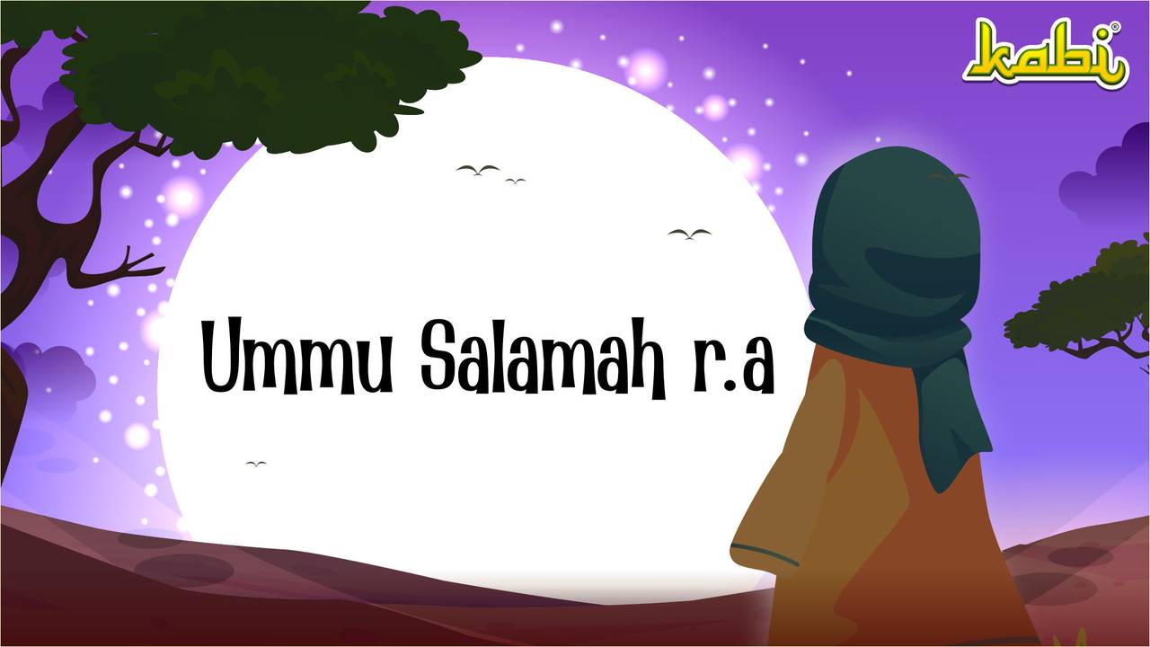Educa Studio - KABI (Tokoh Hebat dalam Islam) - Ummu Salamah r.a ...