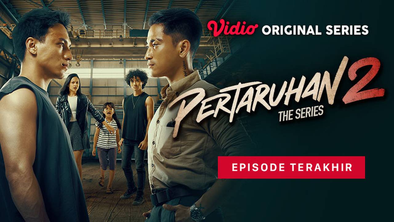 Nonton Pertaruhan The Series Season 2 - Vidio Original Series | Vidio