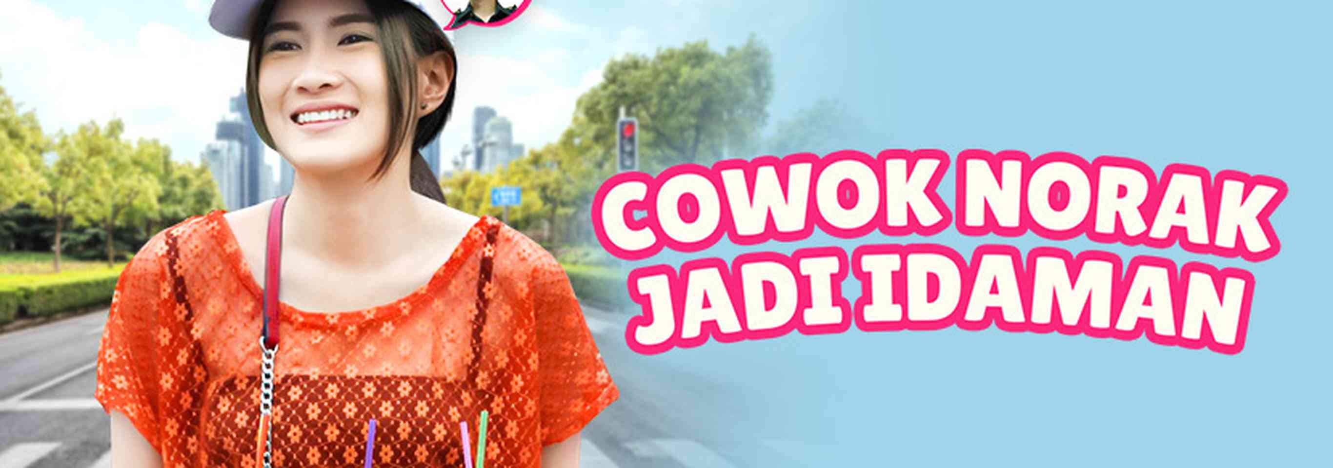 Streaming Cowok Norak Jadi Idaman | Vidio