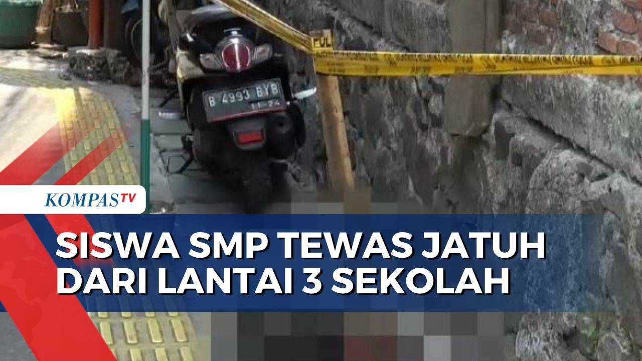 Siswa SMP Tewas Jatuh dari Lantai 3 Sekolah, Korban Sudah Tergeletak ...