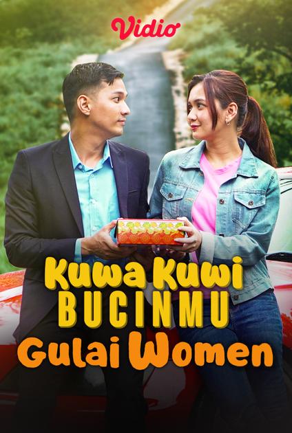 Streaming Kuwa Kuwi Bucinmu Gulai Women | Vidio