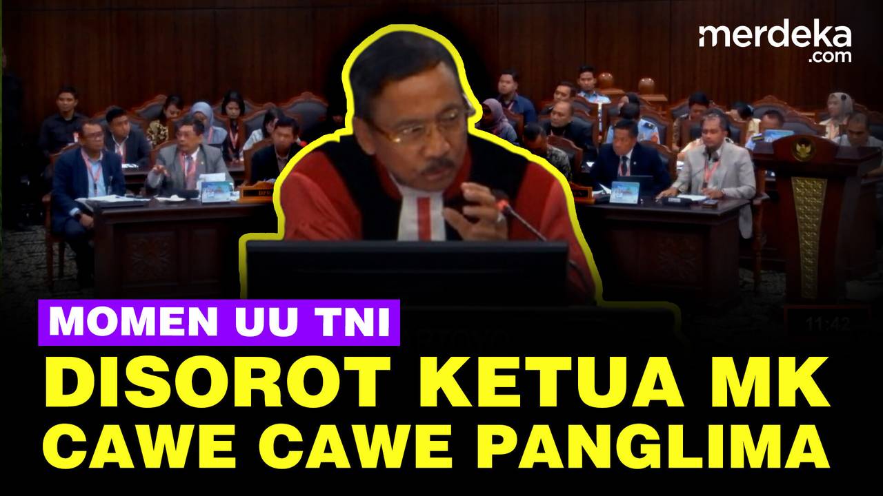 Sorotan! Momen Ketua MK Pertanyakan Isi UU TNI: Ini Bagaimana Panglima ...