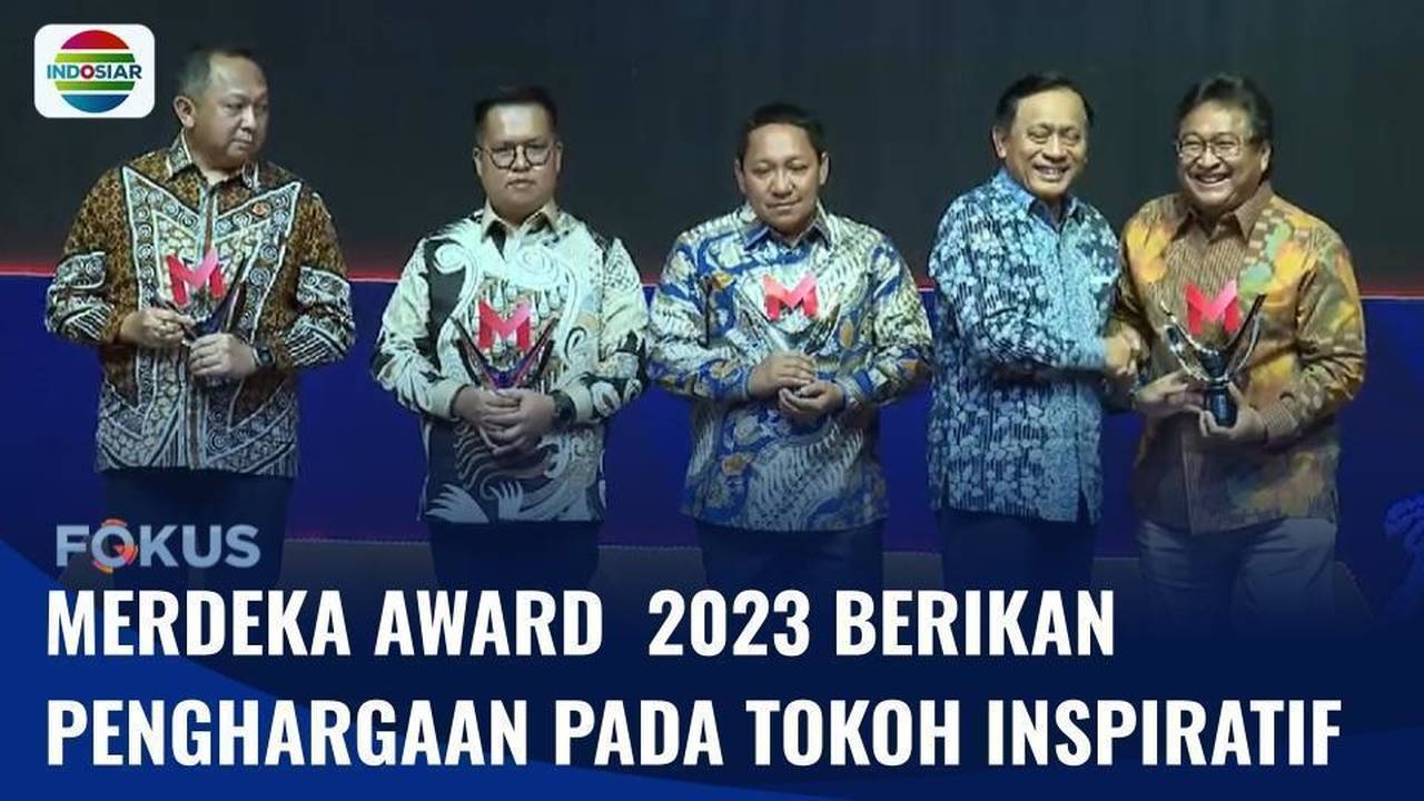 Merdeka Award Kembali DIgelar untuk Memberikan Penghargaan pada Tokoh ...