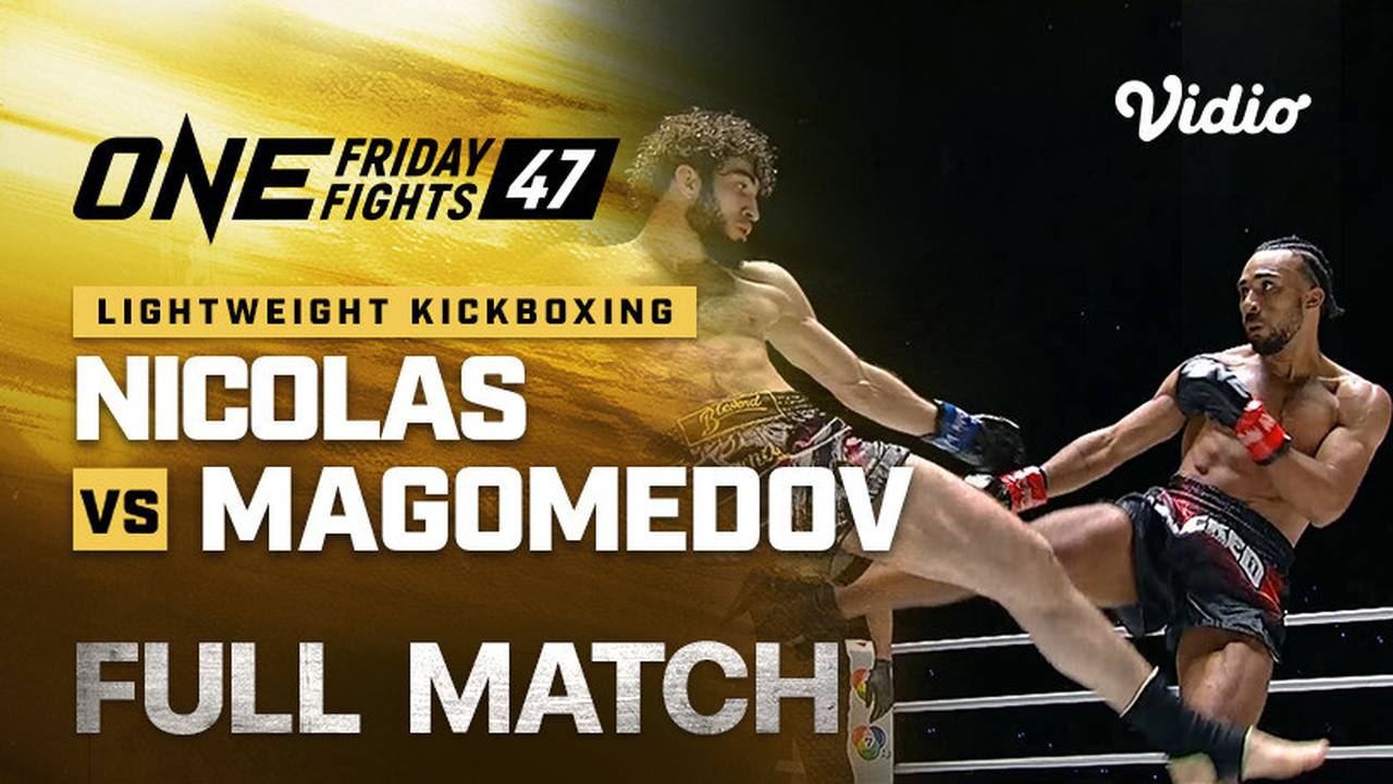 ONE Friday Fights 47: Alexis Nicolas vs Magomed Magomedov - Full Match ...