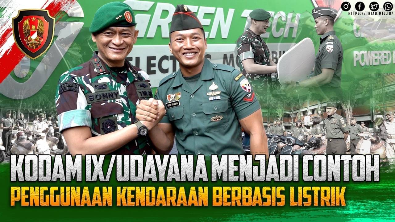 Kodam IX/Udayana Menjadi Contoh Penggunaan Kendaraan Berbasis Listrik ...