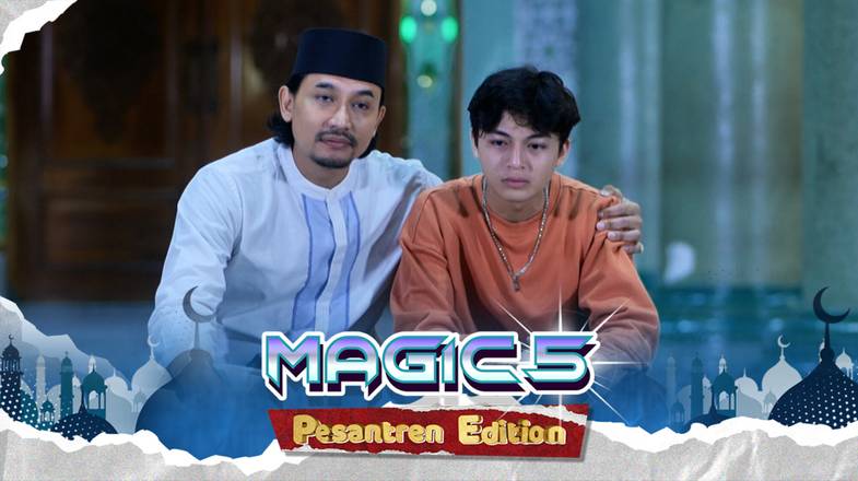 Magic 5 - Episode 684 | Magic 5 (2023) | Vidio