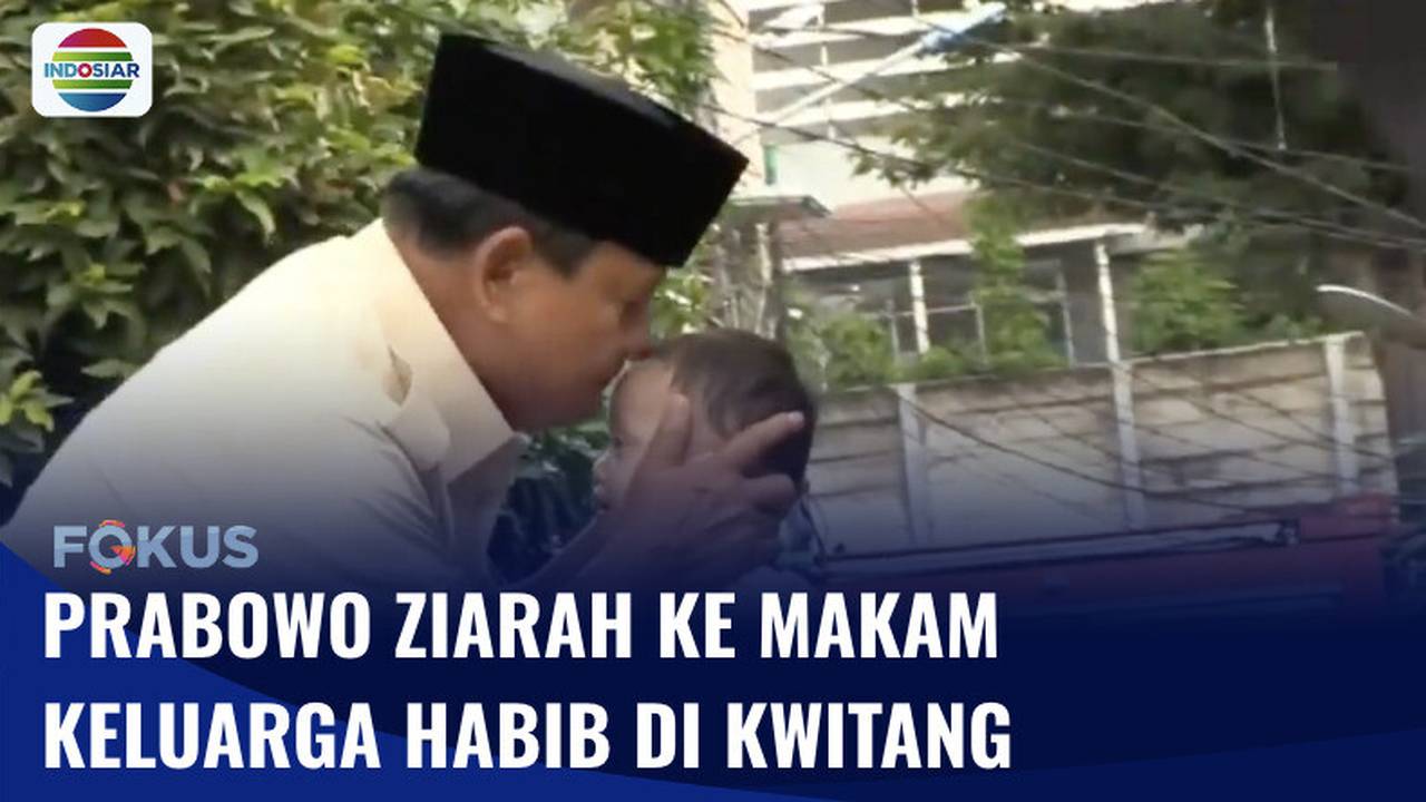 Prabowo Ziarah ke Makam Habib Ali Bin abdurrahman Alhabsyi di Kwitang | Fokus - INDOSIAR | Vidio