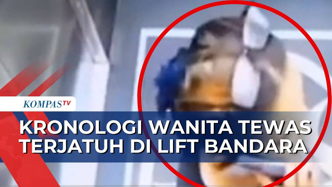 Kronologi Perempuan Tewas Terjatuh di Lift Bandara Kualanamu, 3 Hari Baru Ditemukan - Kompas TV ...
