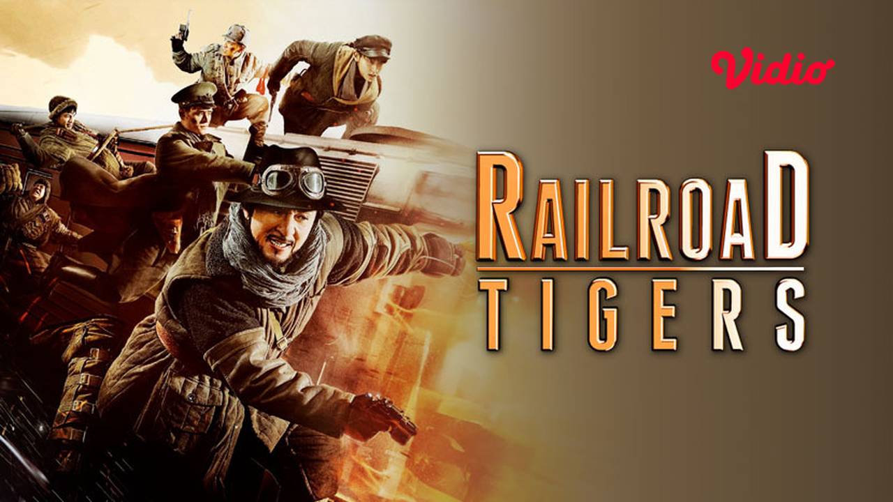 Nonton Railroad Tigers (2016) Sub Indo