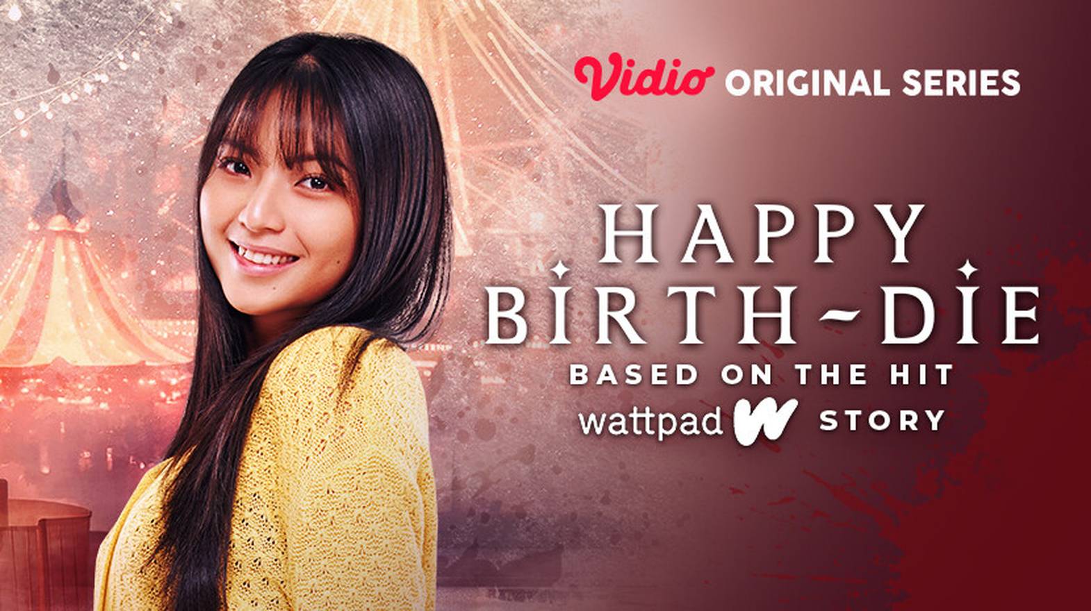 [Gratis] Happy Birth-Die - Happy Birth-Die - Vidio Original Series ...