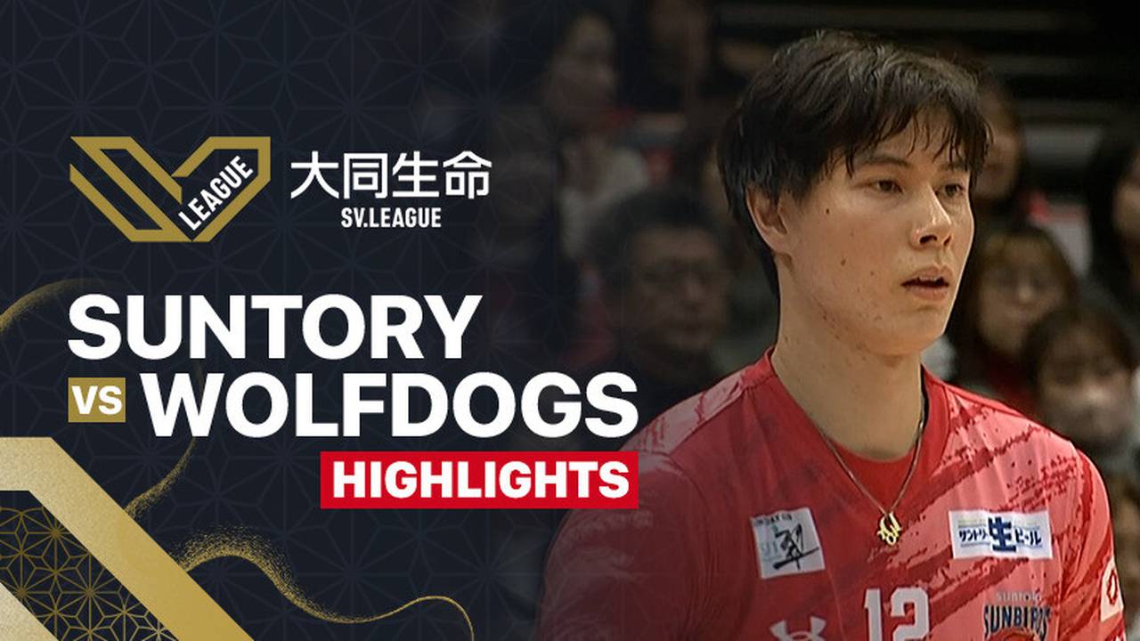 Suntory Sunbirds Osaka vs Wolfdogs Nagoya - Highlights | Men's SV League 2025 | Vidio