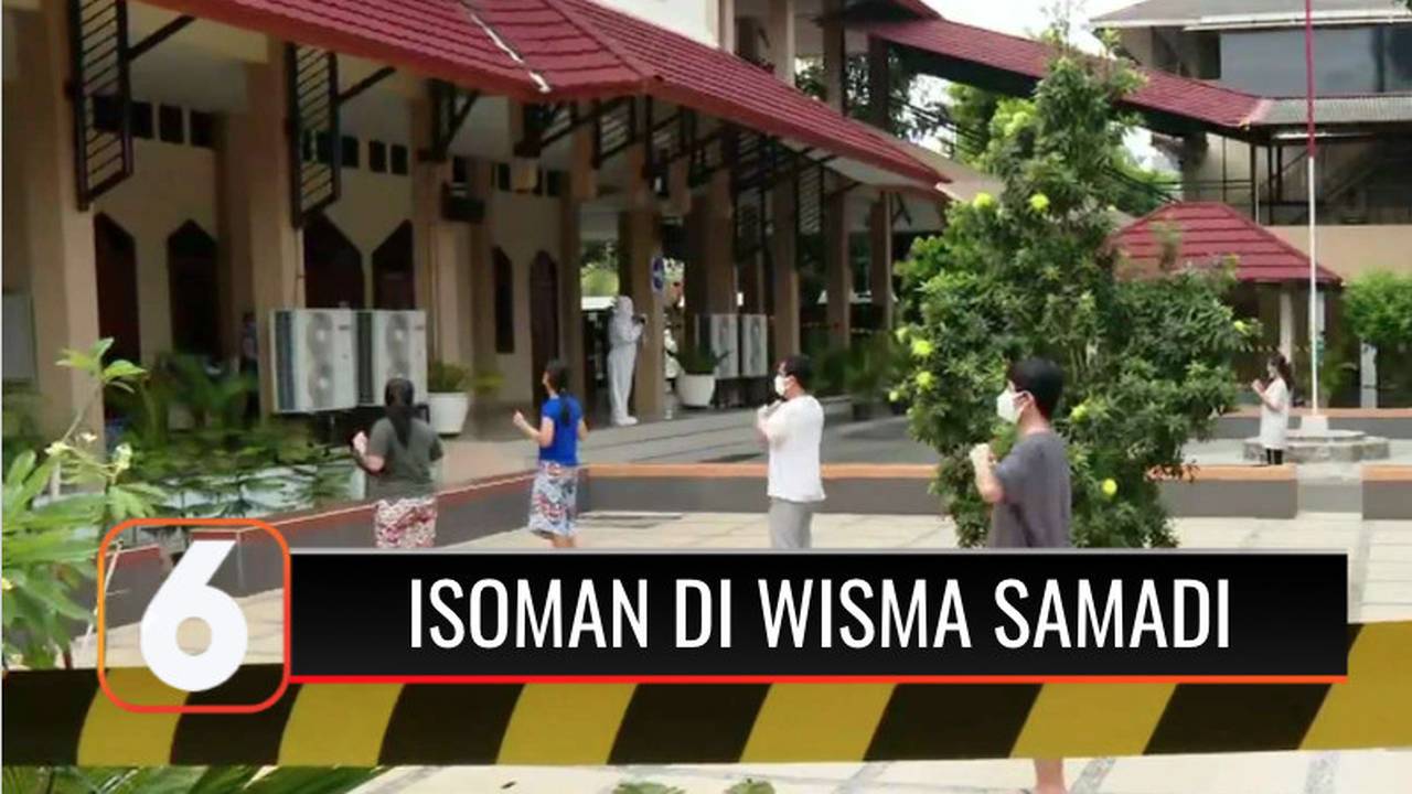Jumlah Kasus Covid-19 Masih Bertambah, Wisma Samadi Dialihfungsikan ...