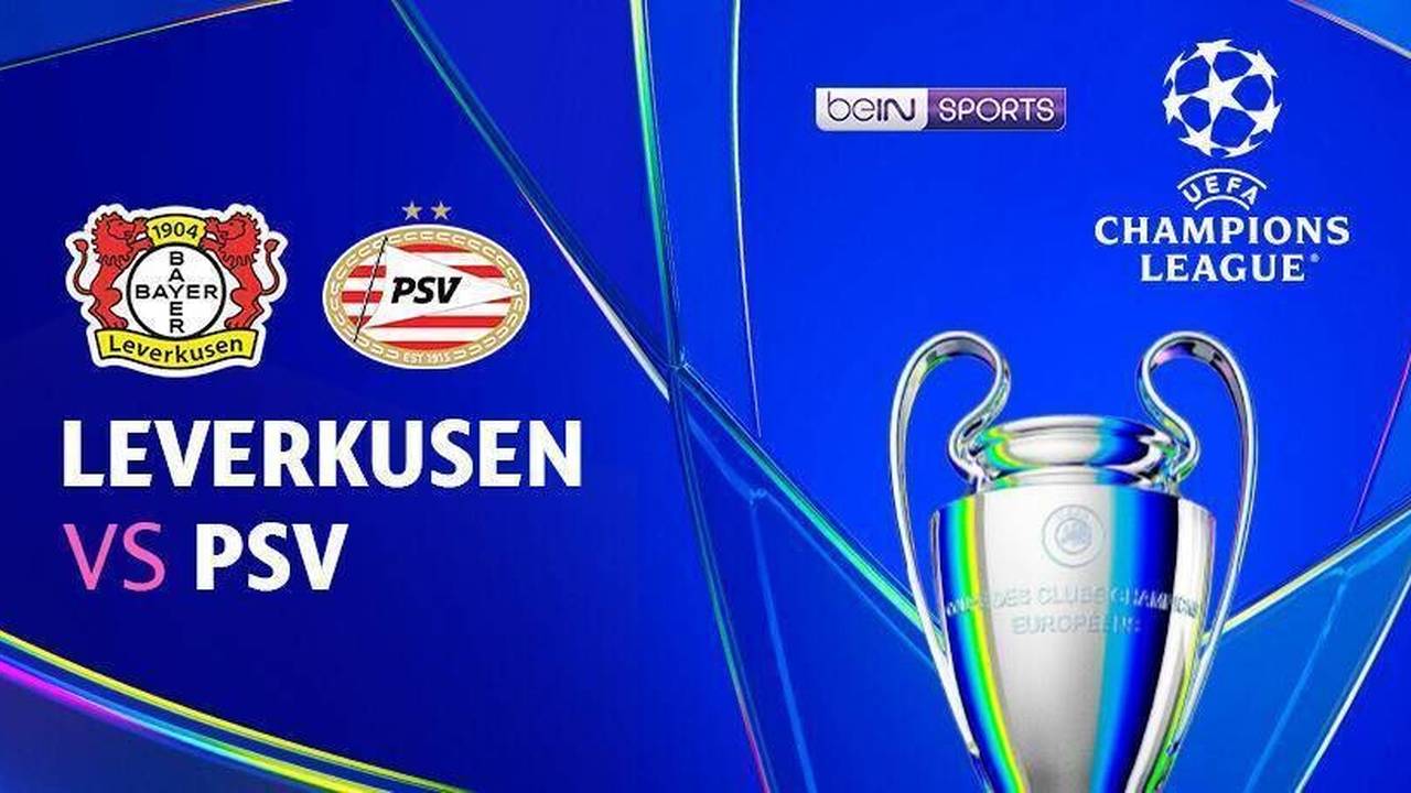 Leverkusen vs PSV - UEFA Champions League