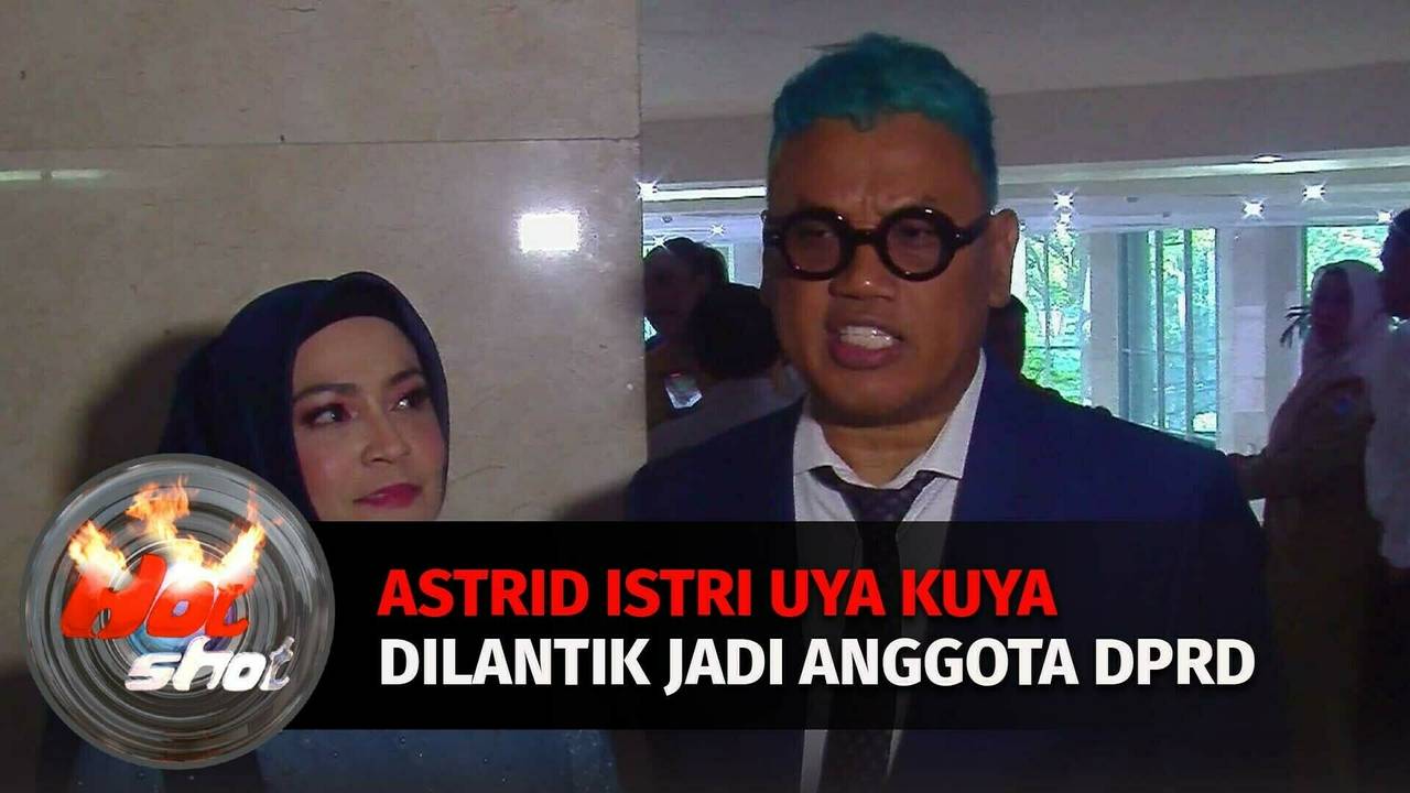 Astrid Istri Uya Kuya Dilantik jadi Anggota DPRD | Hot Shot | Vidio