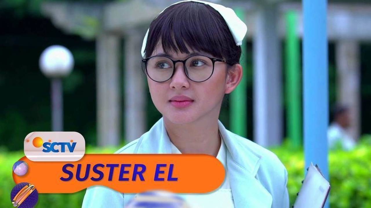 Suster El - Episode 21 Part 2/2 (2022)