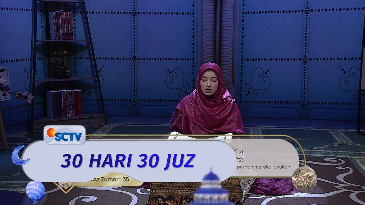 QS Az Zumar : 32 - 38 | 30 Hari 30 Juz | Vidio