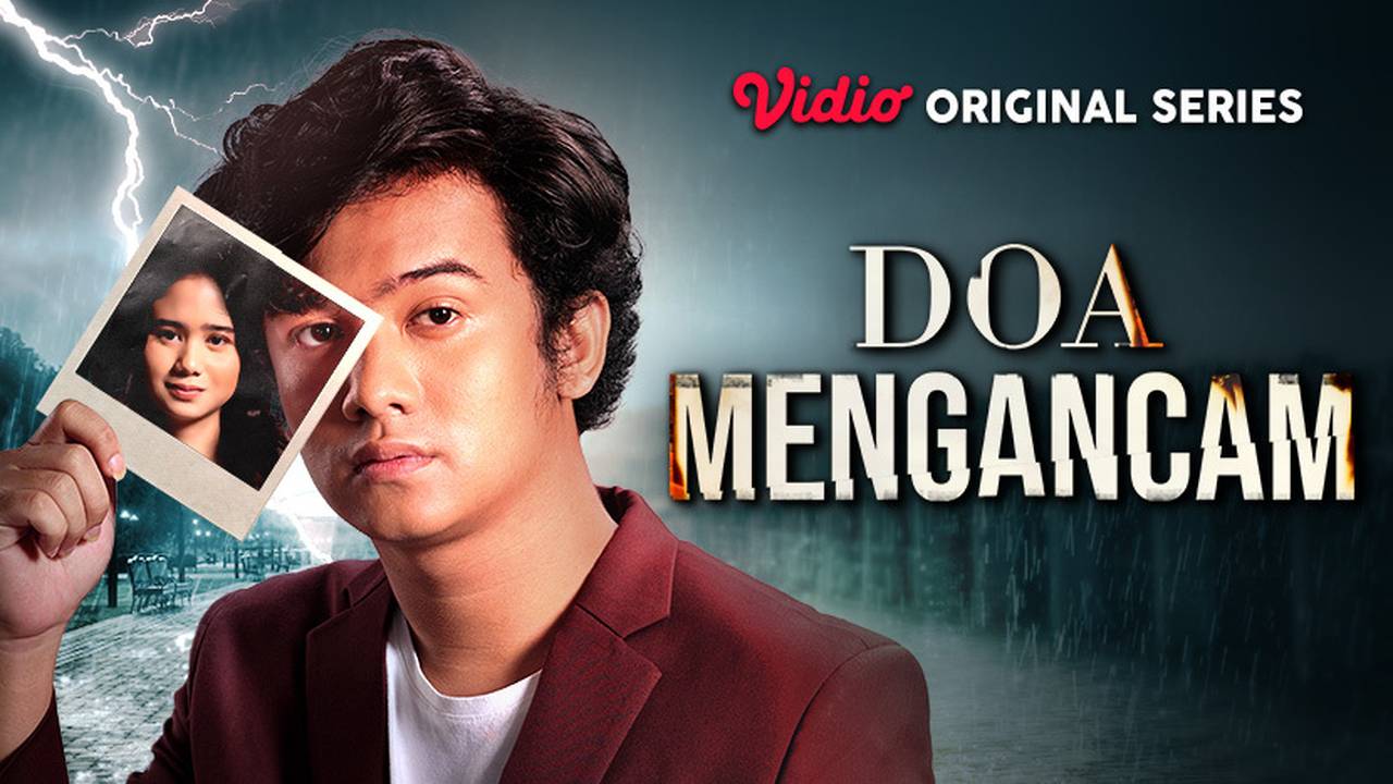 Nonton Doa Mengancam (2022) Vidio Original Series | Vidio
