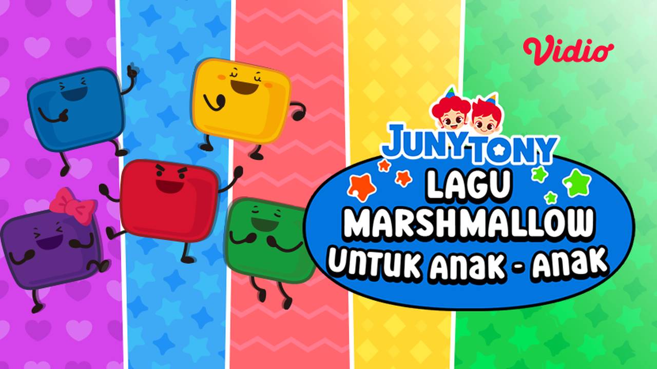 Nonton JunyTony - Lagu Marshmallow Untuk Anak-Anak (2022) Sub Indo | Vidio