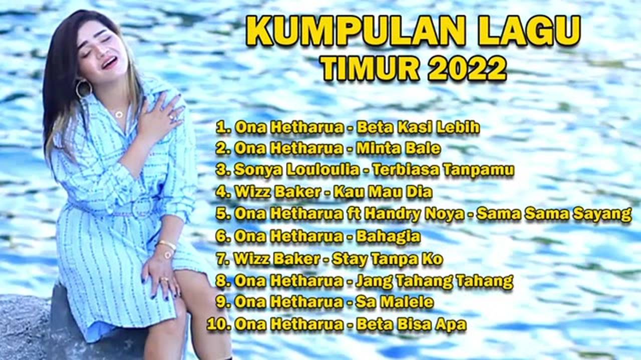 Kumpulan Lagu Timur Terbaru | Kompilasi | Full Album