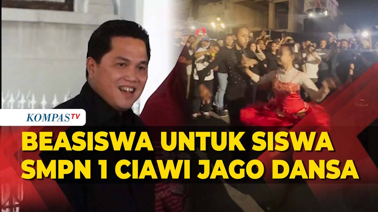 Erick Thohir Janjikan Beasiswa untuk Siswa SMPN 1 Ciawi Jago Dansa - Kompas TV | Vidio