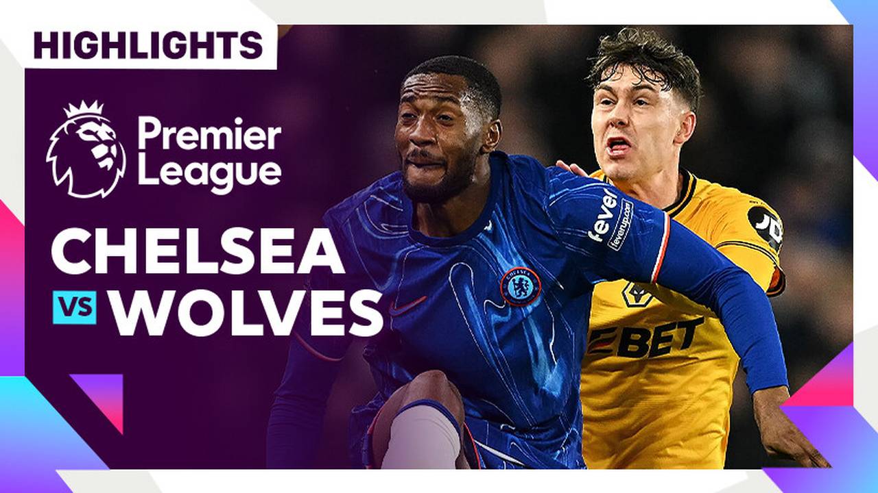 Chelsea vs Wolves - Highlights | Premier League 24/25 | Vidio