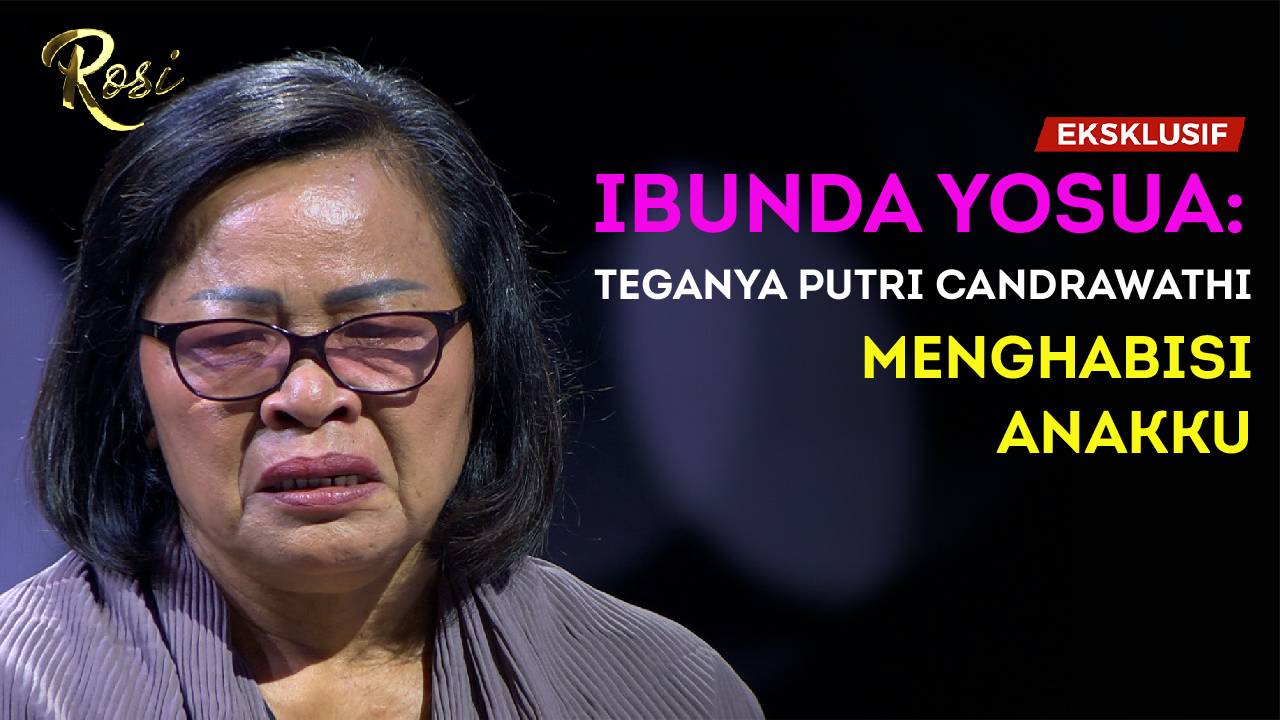Mengapa Ibunda Yosua Panggil Nama Putri Candrawathi saat Pemakaman ...