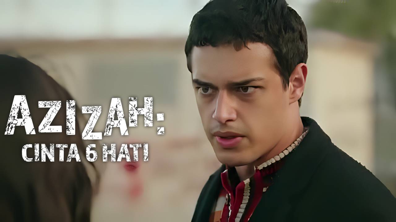 [Gratis] Azizah: Cinta 6 Hati - Episode 03 (2024)