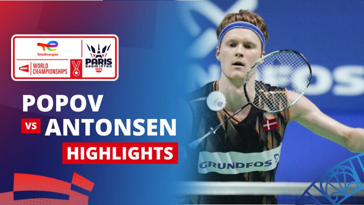 Toma Junior Popov (FRA) vs Anders Antonsen (DEN) - Highlight ...