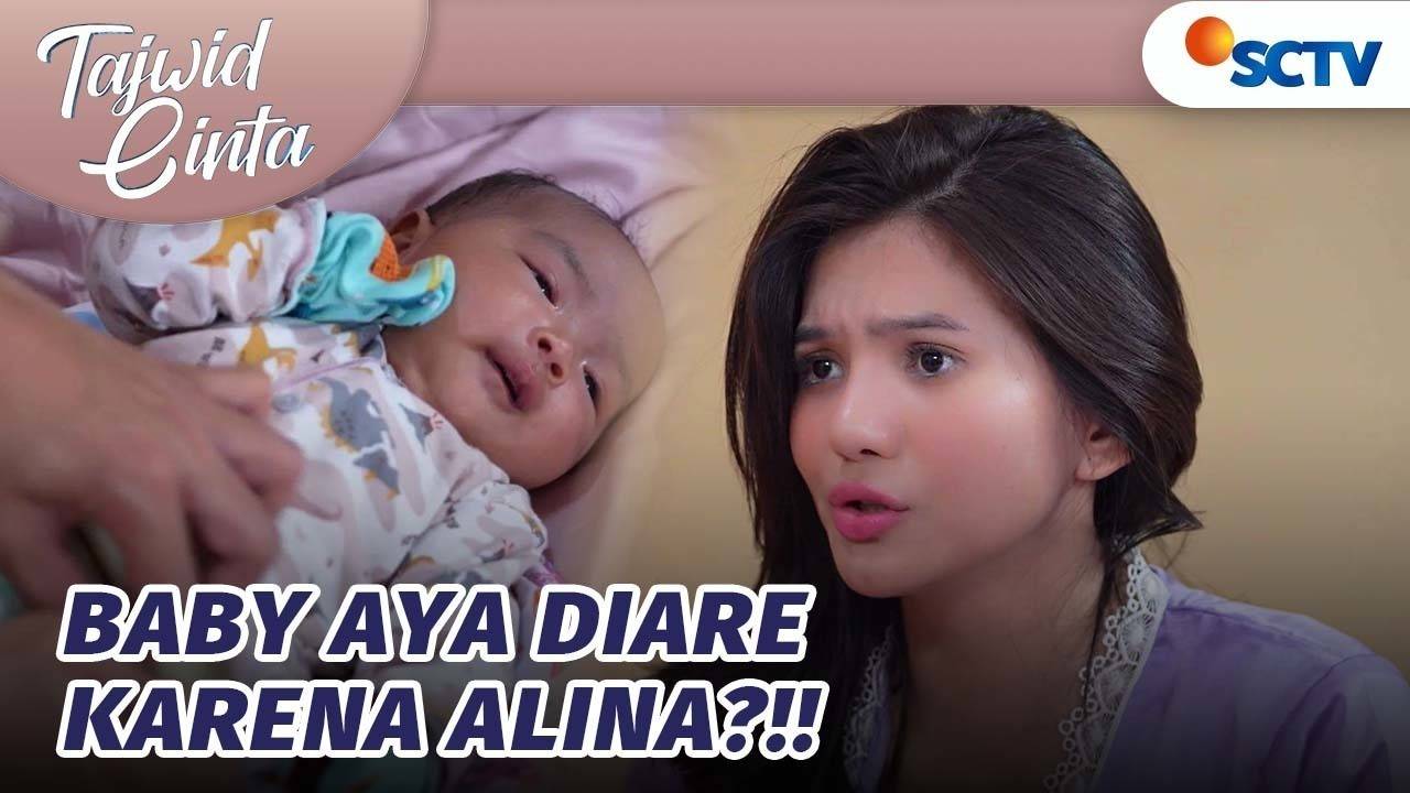 Tajwid Cinta - Baby Aya Alami Diare karena ASI dari Alina? | Tajwid ...