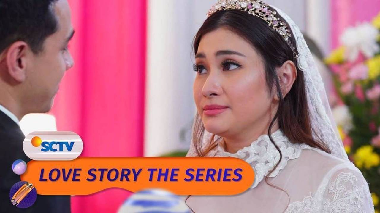 Love Story The Series Extras - Baru Menikah, Emily Harus Membayar Utang ...