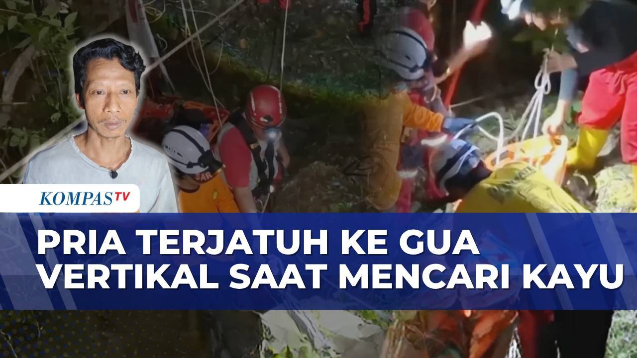 Tim SAR Evakuasi Pria yang Terjatuh ke Gua Vertikal Sedalam 20 Meter di ...