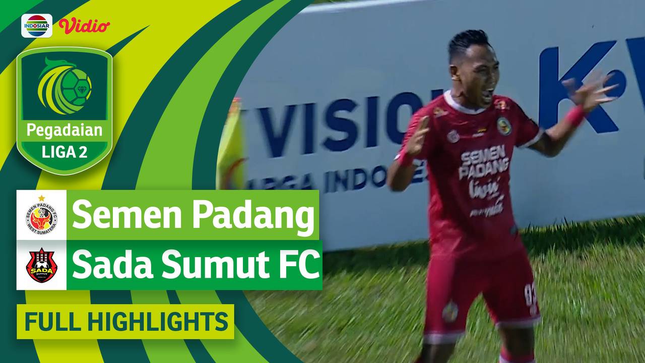 Semen Padang VS Sada Sumut FC - Full Highlights | Pegadaian Liga 2 2023 ...