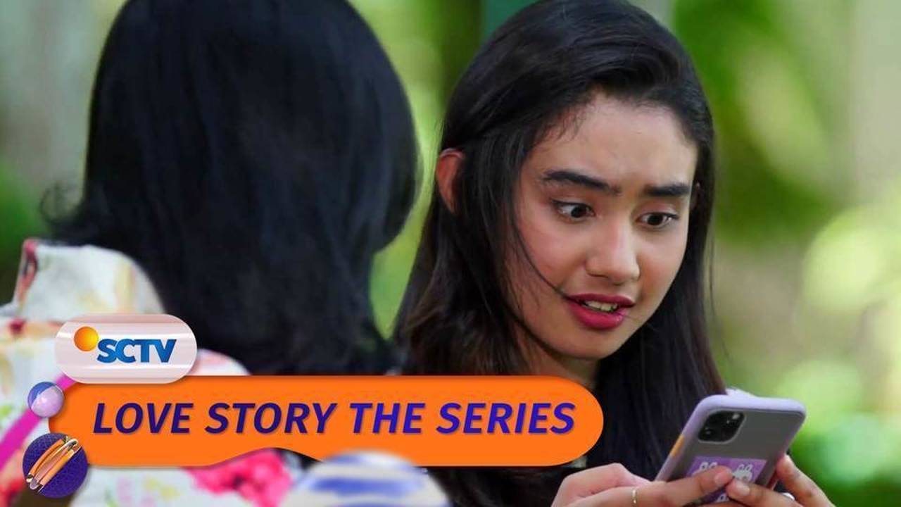 Love Story The Series - Episode 183 | Part 2/2 (2021) | Vidio